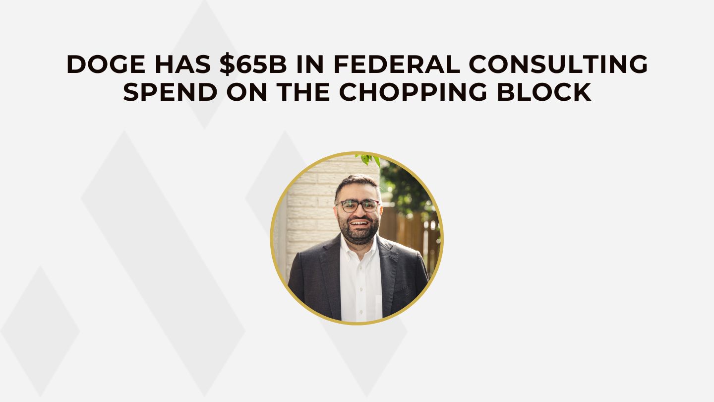 DOGE has $65B in federal consulting spend on the chopping block - Management Consulted