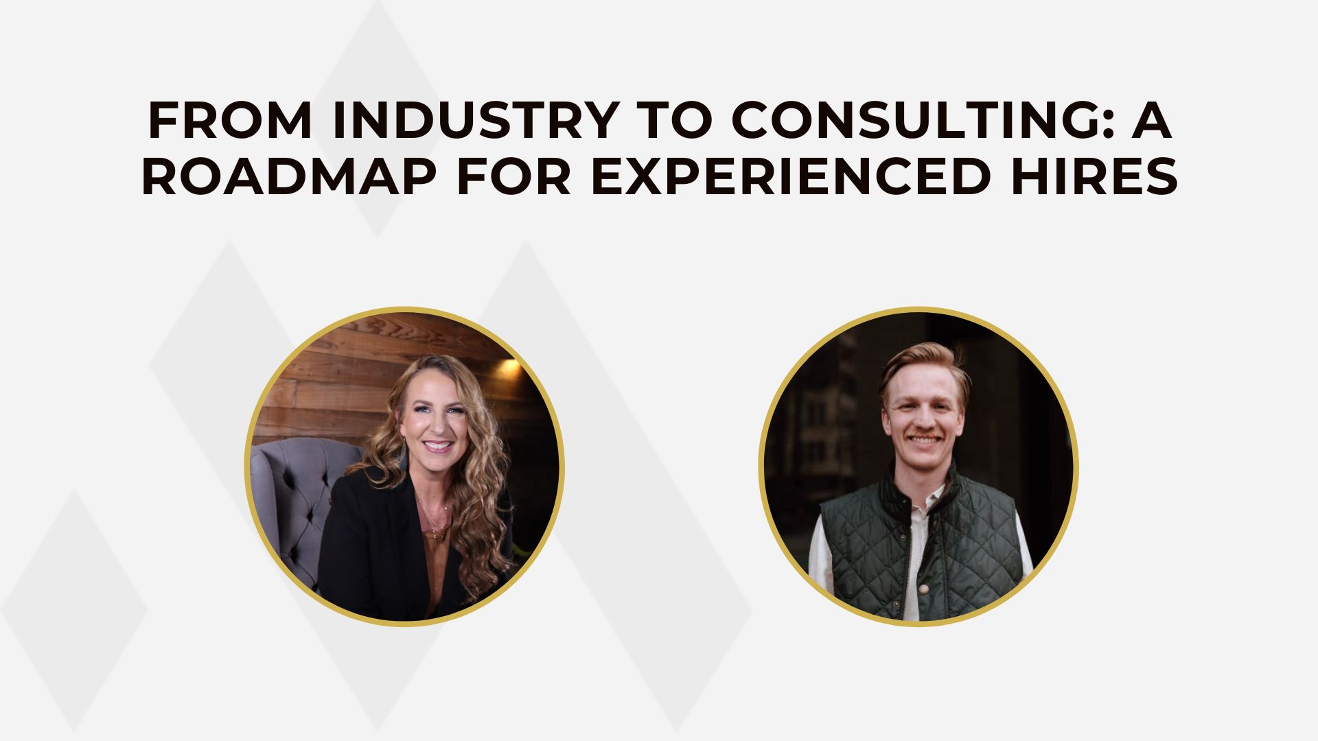 From Industry to Consulting: A Roadmap for Experienced Hires ...