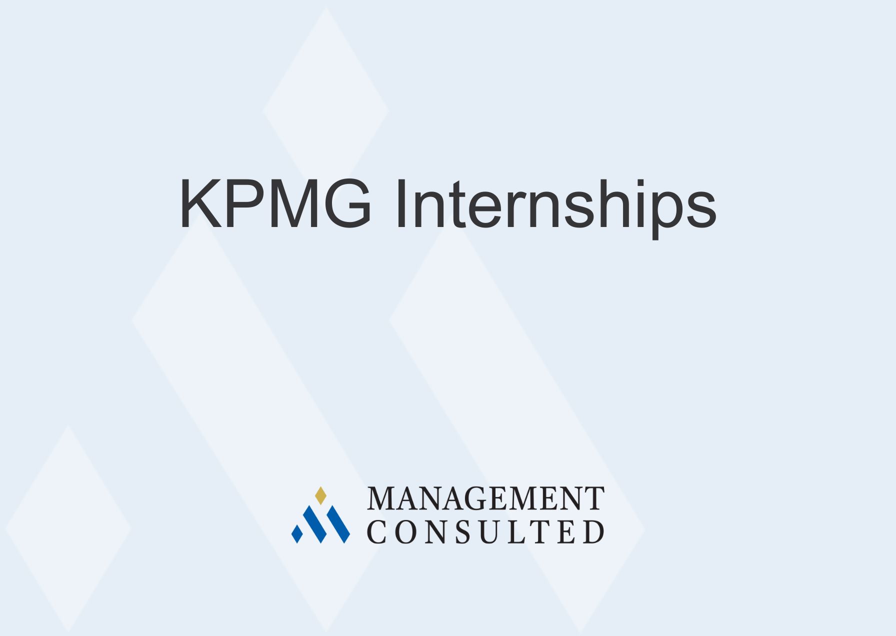 KPMG Internships | Management Consulted