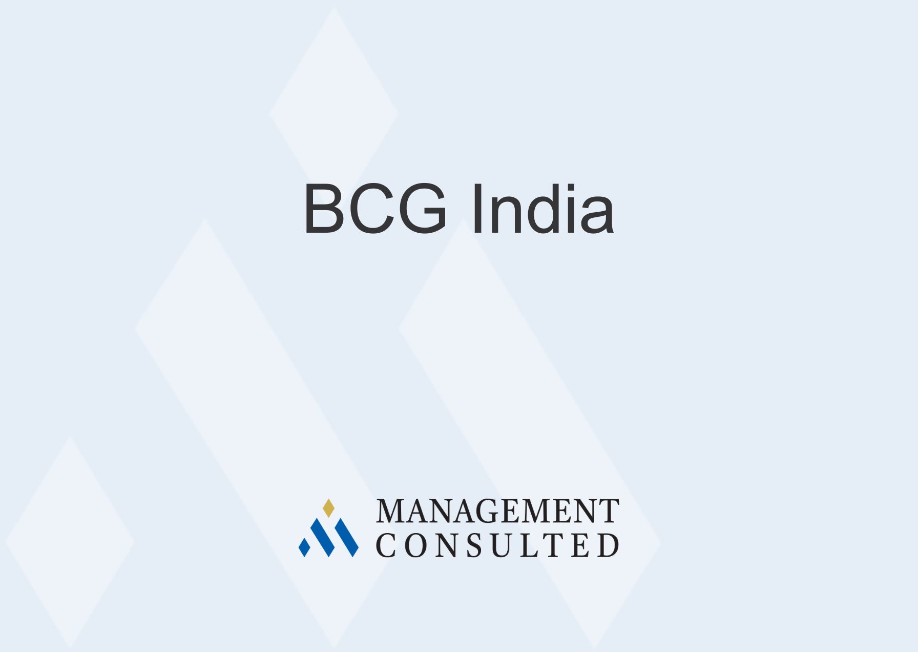 BCG India | Management Consulted
