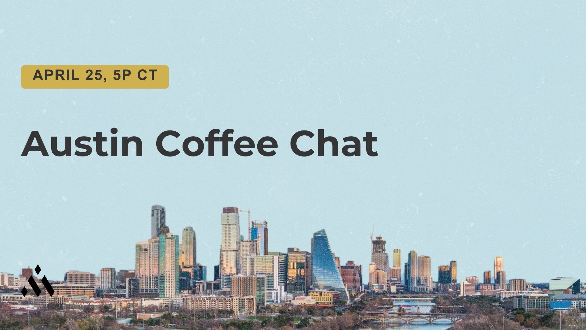 Austin Coffee Chats - Management Consulted
