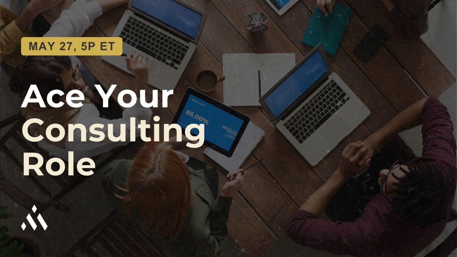 Crush Your First 90 Days: Stand Out in Consulting Roles - Management ...