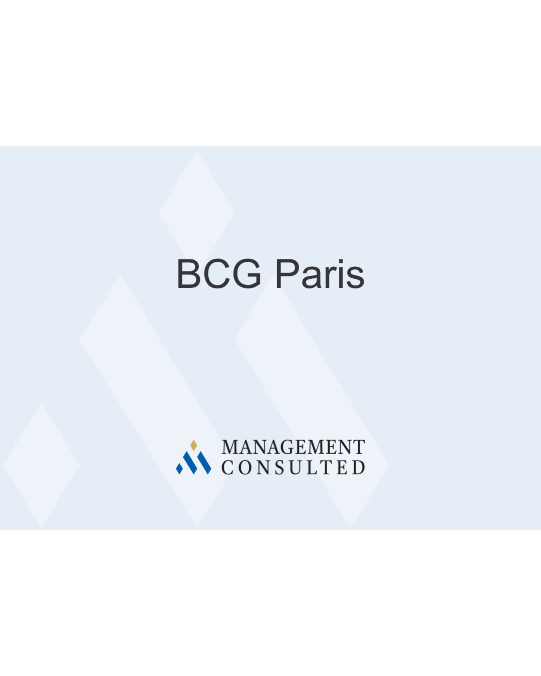 BCG Paris | Management Consulted