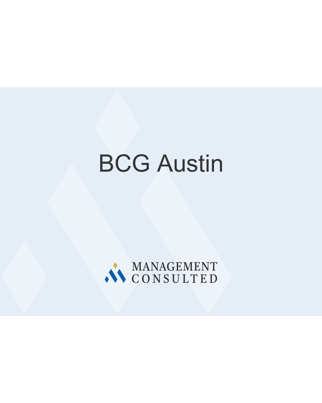 BCG Austin | Management Consulted