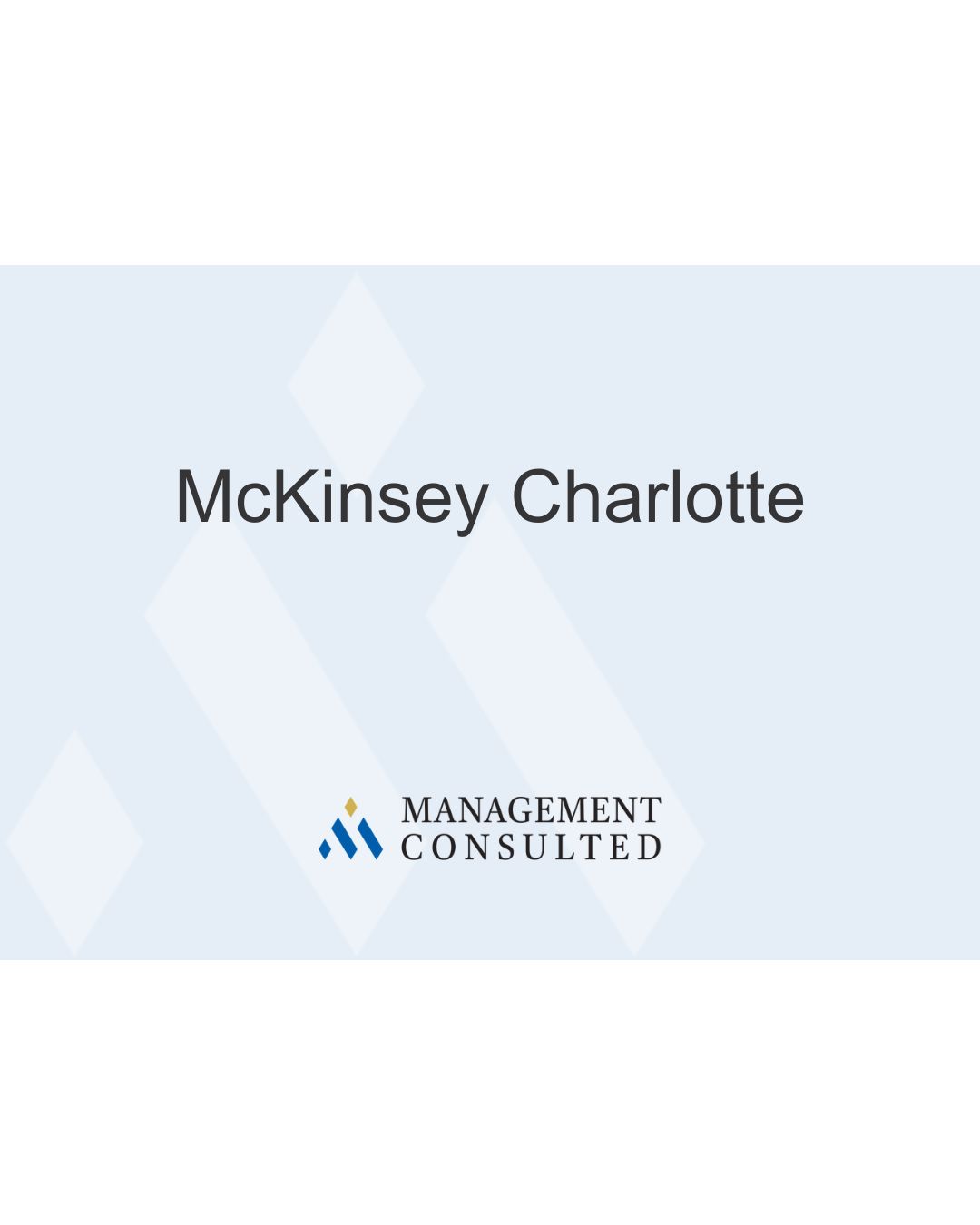 McKinsey Charlotte | Management Consulted