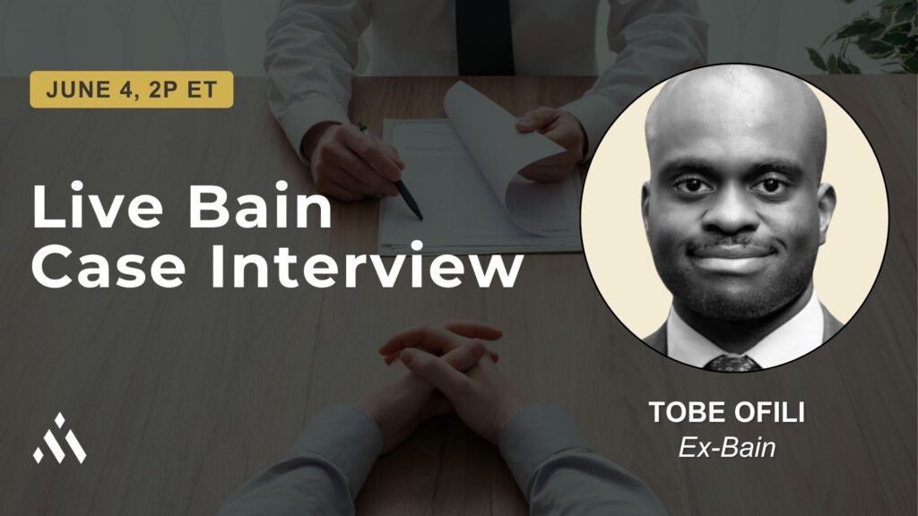 Live Bain Case Interview Demo - Management Consulted