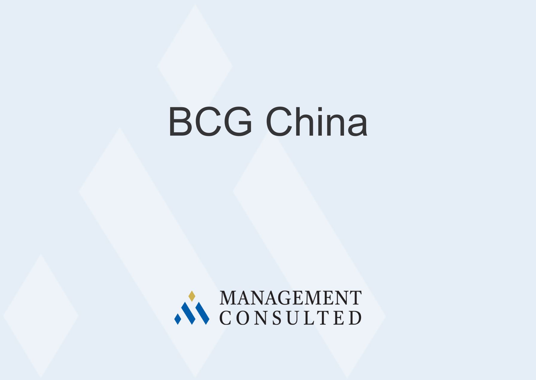 BCG China | Management Consulted