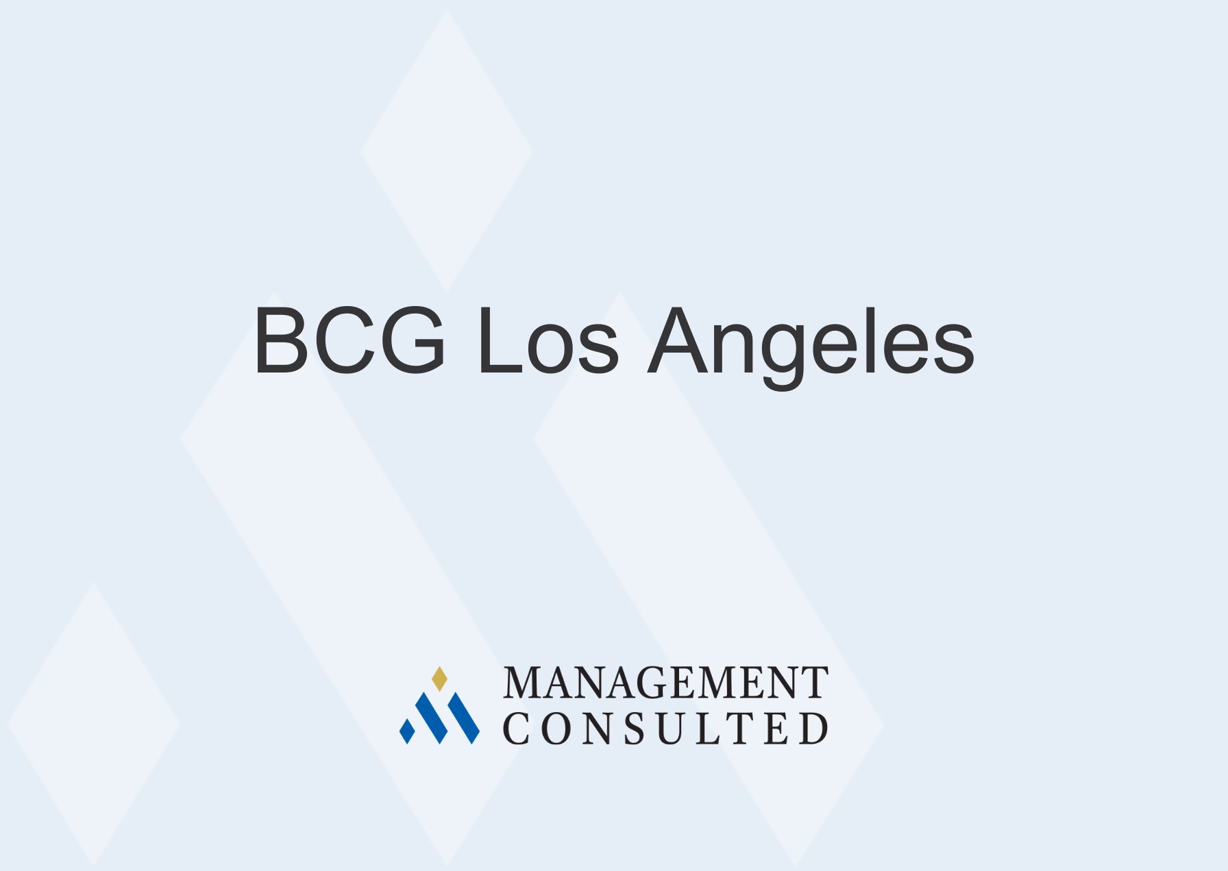 BCG Los Angeles | Management Consulted