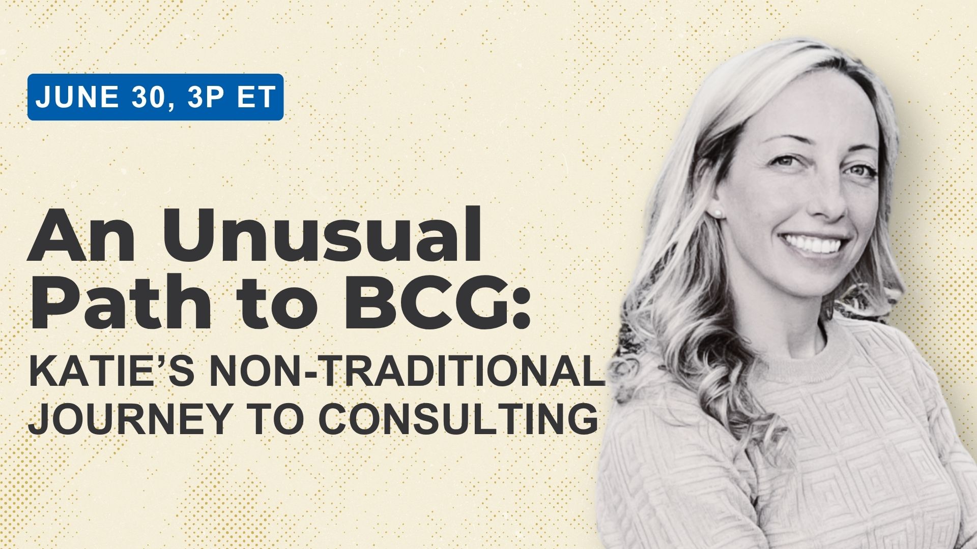 An Unusual Path to BCG: Katie's Non-Traditional Journey to Consulting ...