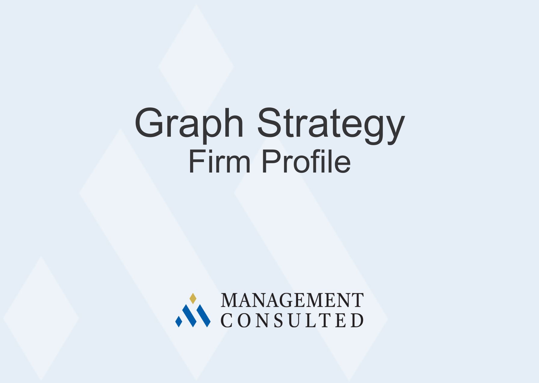 Graph Strategy Firm Profile | Management Consulted