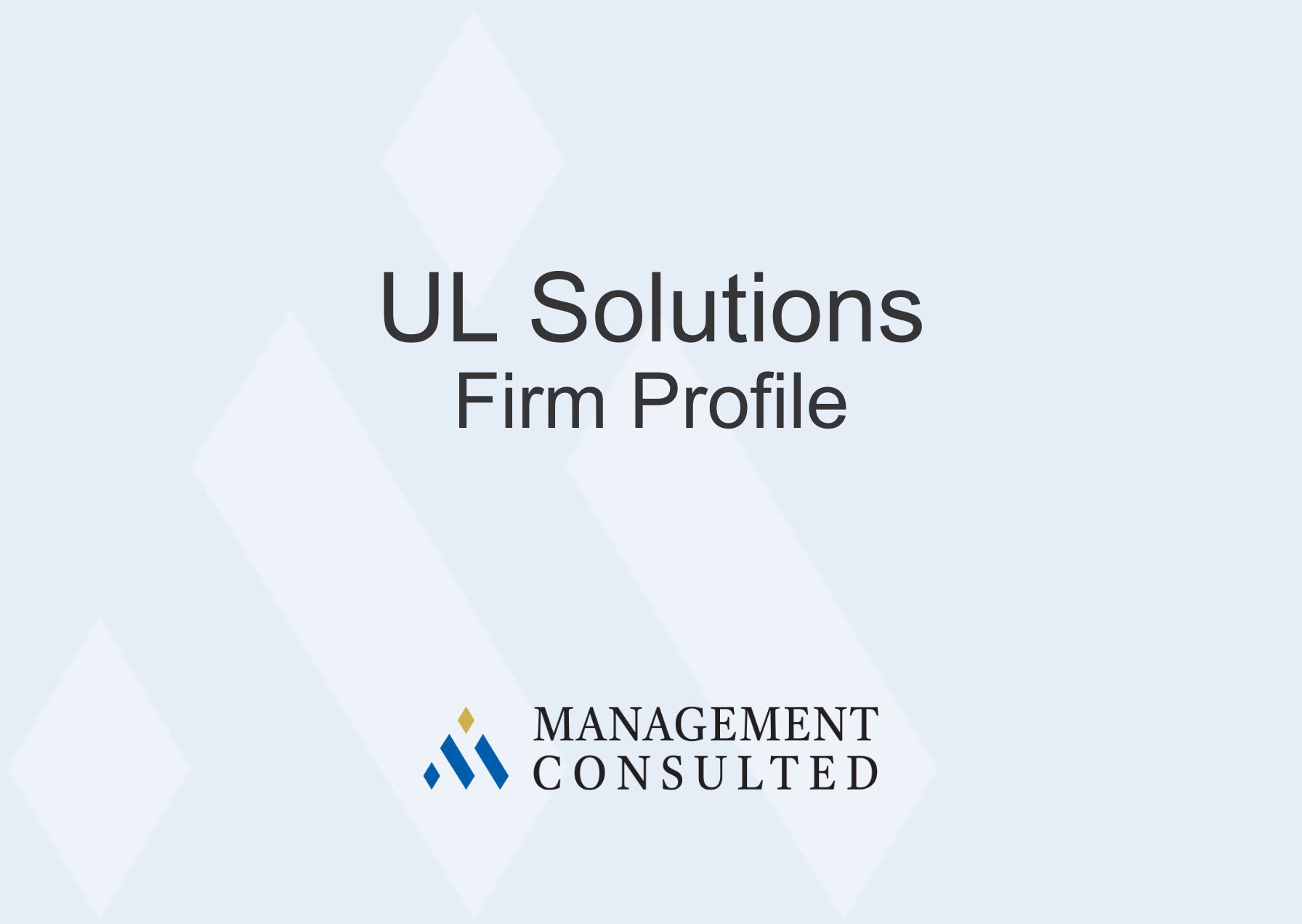 UL Solutions Firm Profile | Management Consulted