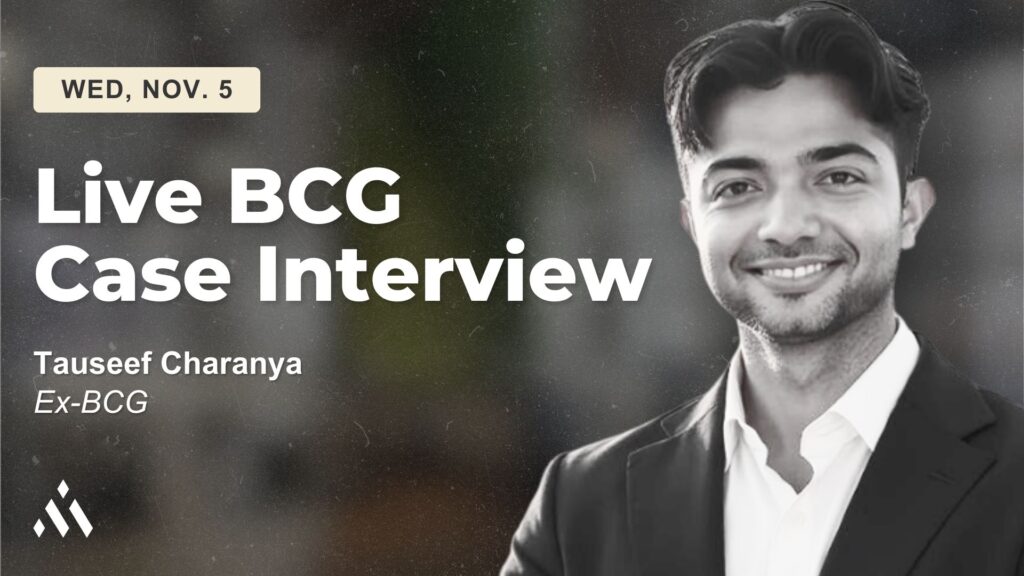 Live Case Interview with Tauseef, Former BCG Principal - Management ...