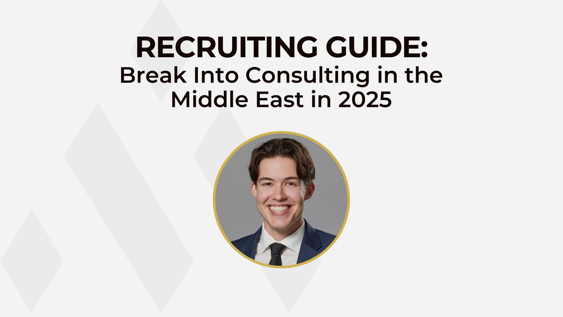 Middle East Consulting Recruitment Roadmap (2025 Edition) - Management Consulted