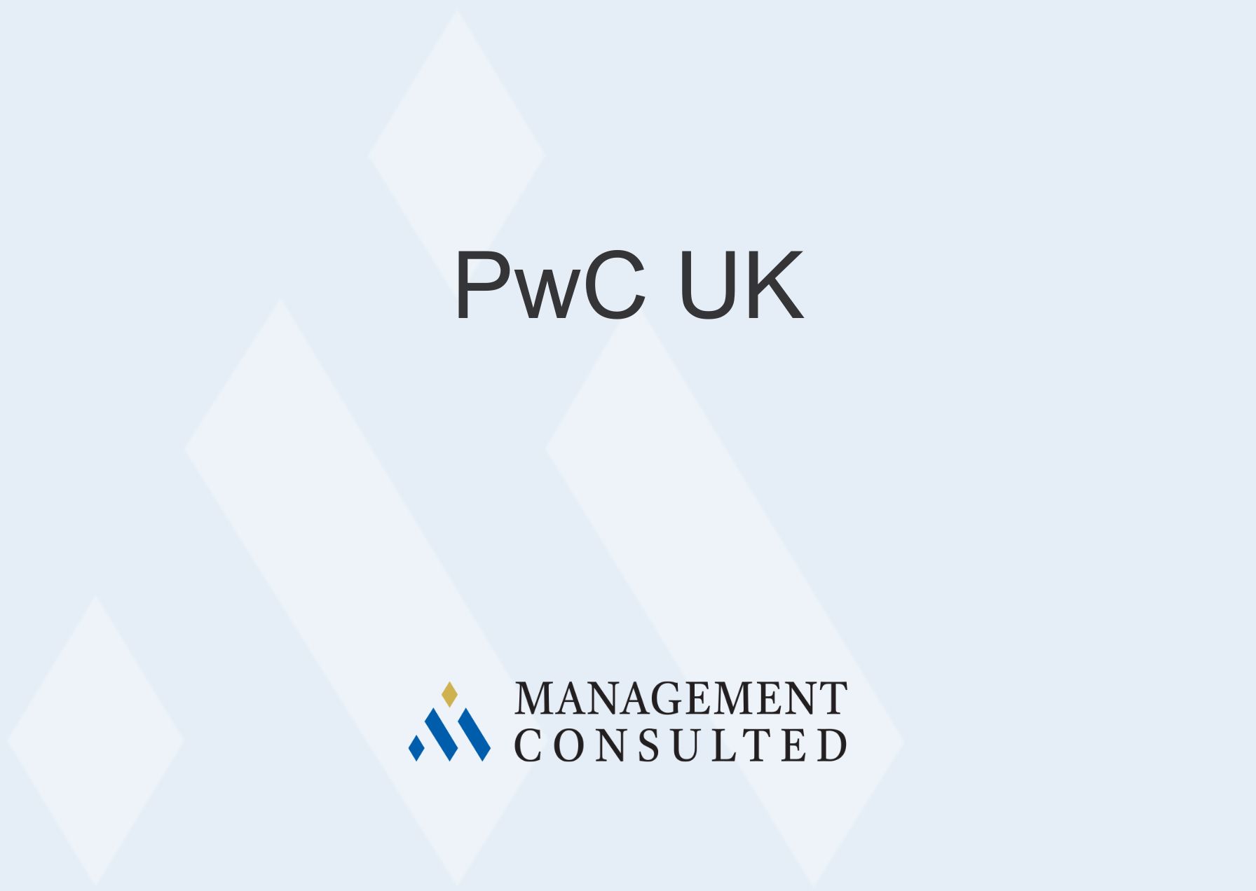 PwC UK | Management Consulted