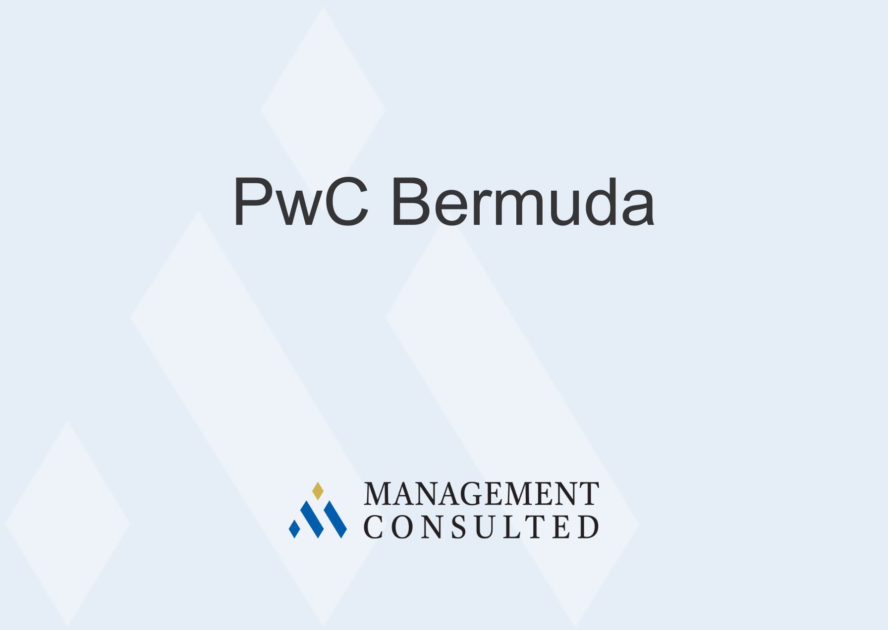 PwC Bermuda | Management Consulted