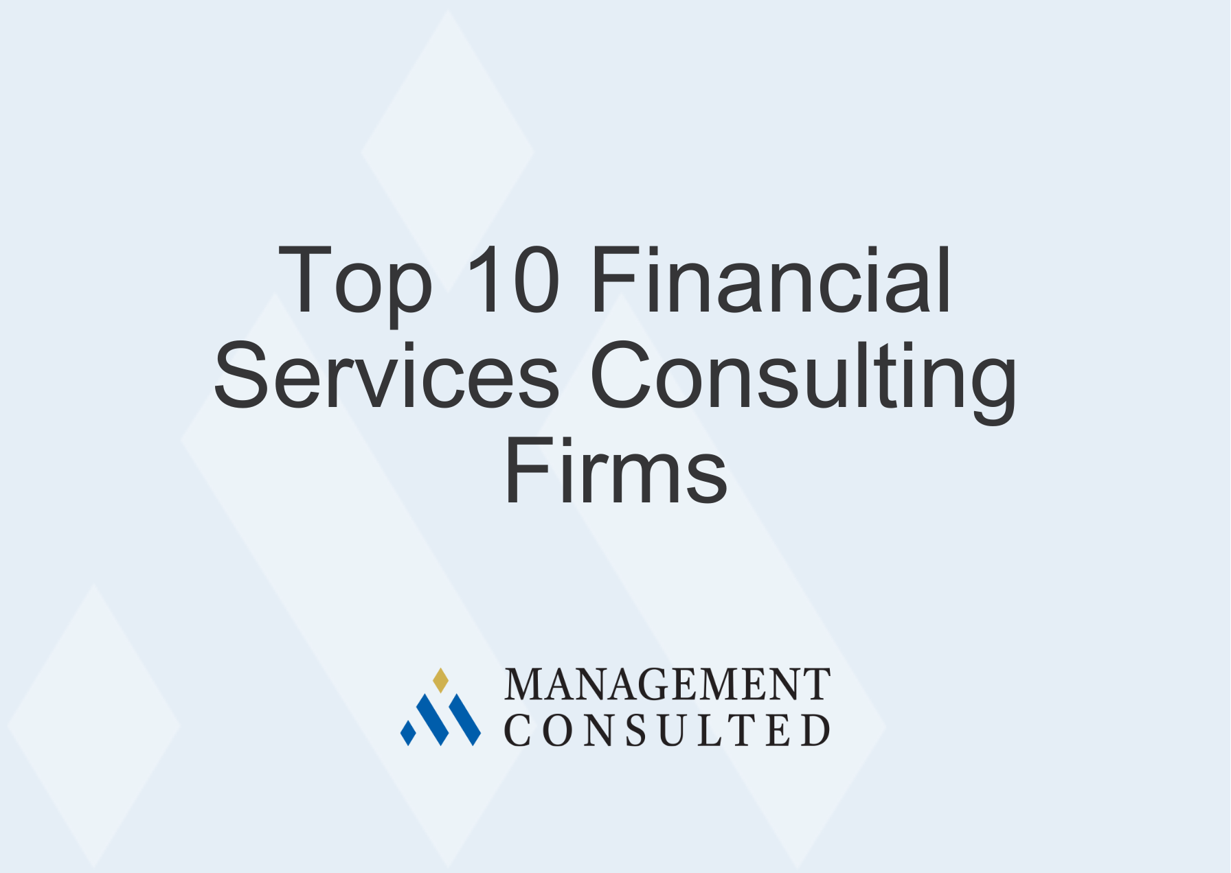 Top Financial Services Consulting Firms Ranking